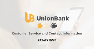 UnionBank Customer Support and Contact Info Easy Guide