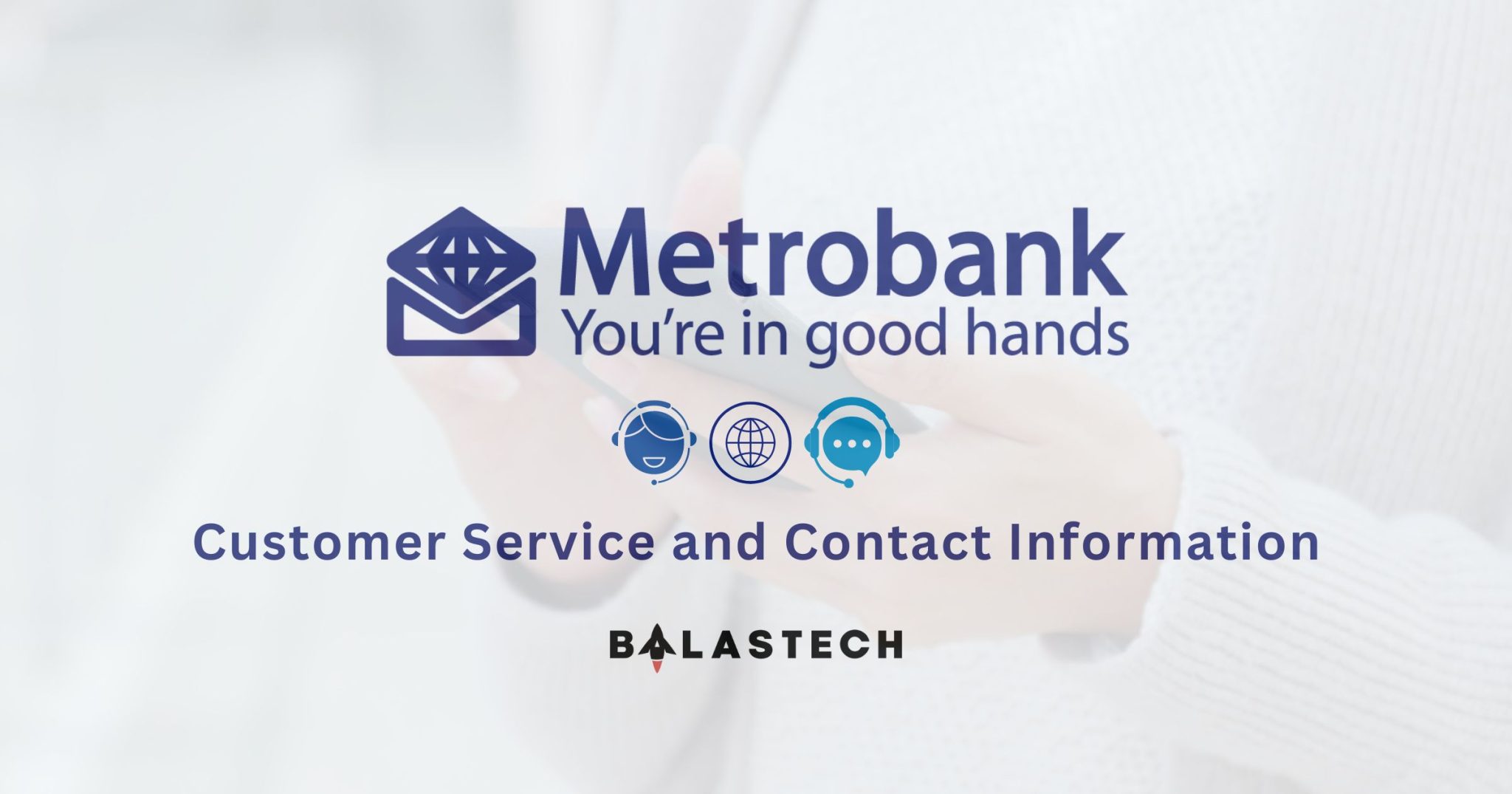 Metrobank Customer Service and Contact Information