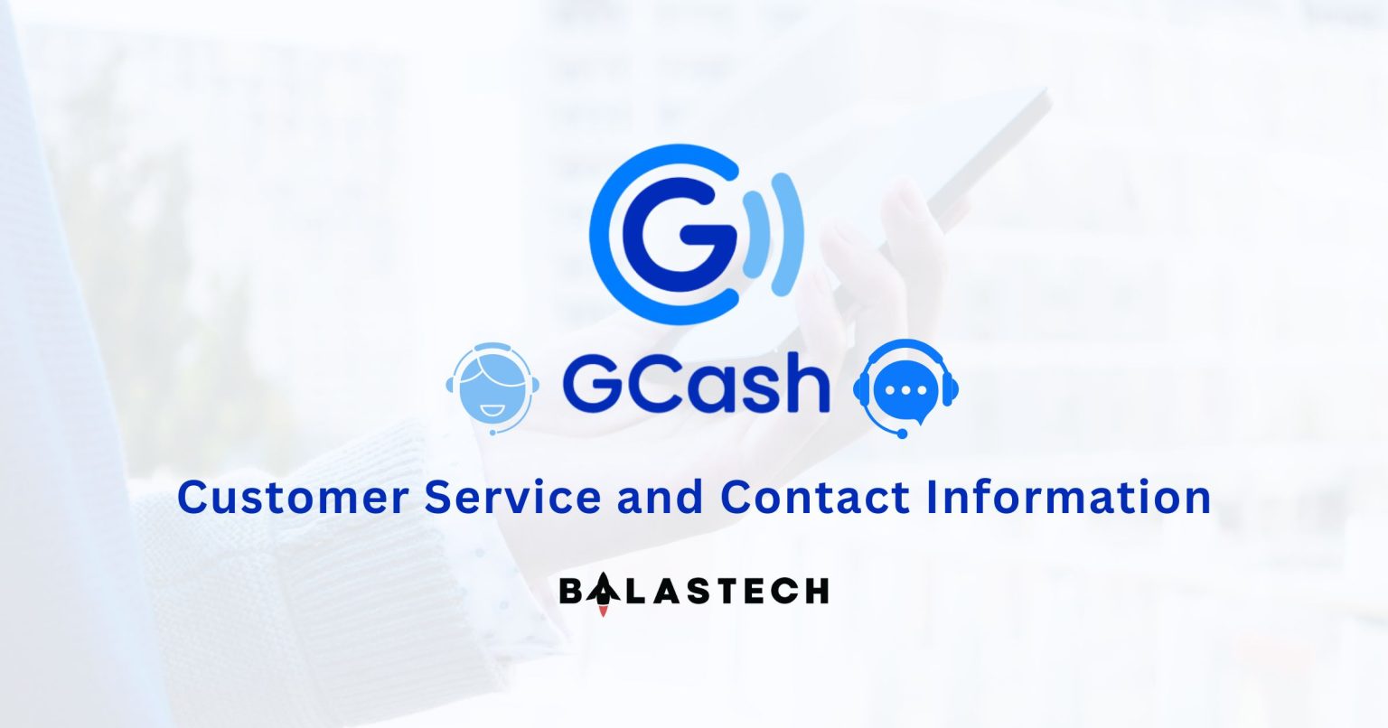 Available GCash Customer Service and Contact Information