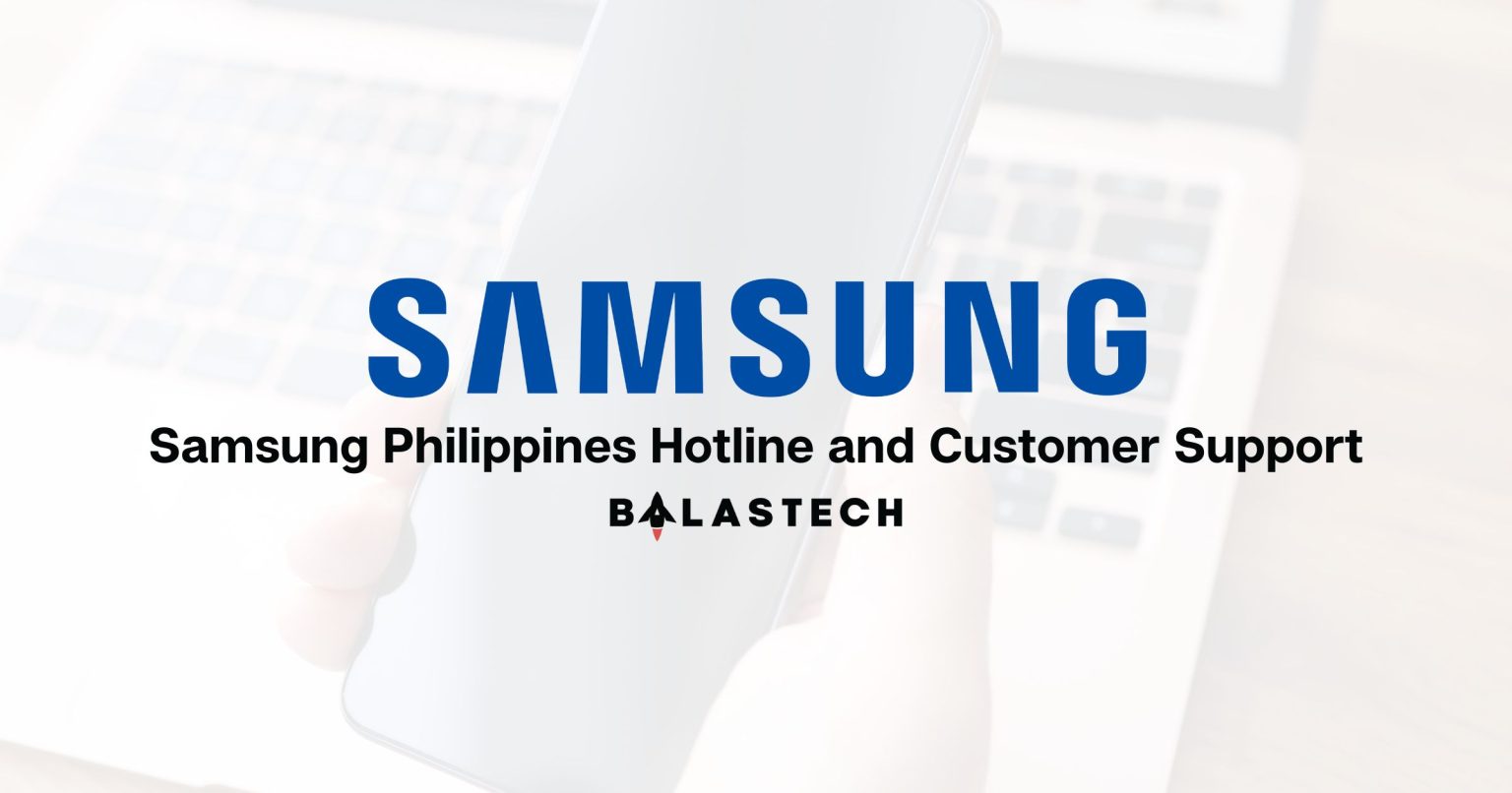 Samsung Philippines Hotline and Customer Support