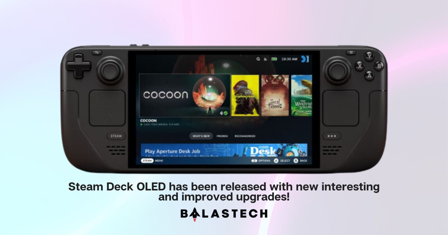 Steam Deck OLED with new interesting and improved upgrades!